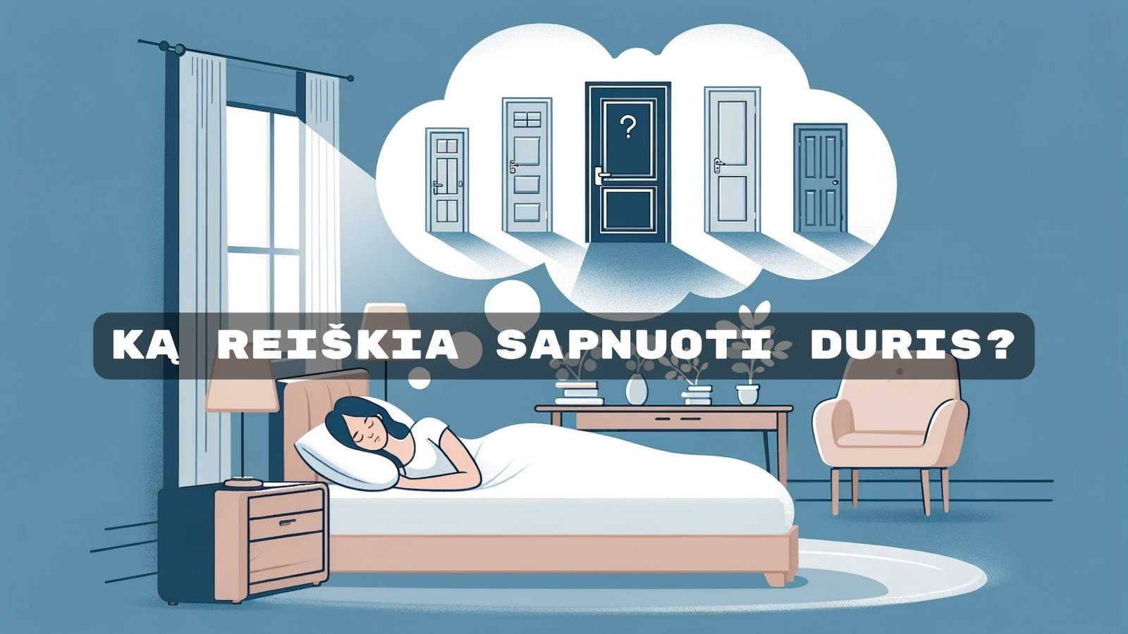 Sapnuoti Duris | Durys Sapne | Sapnininkas EKUS